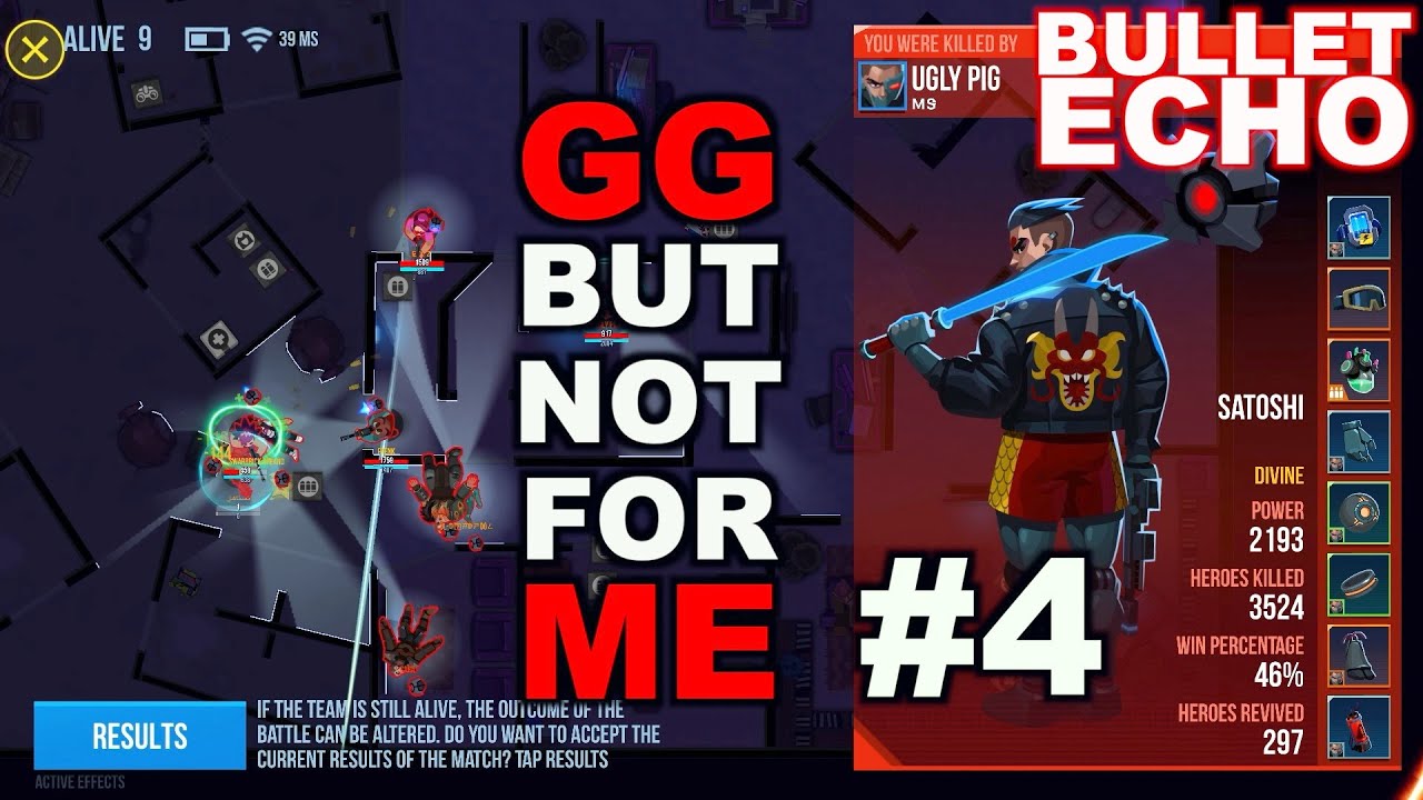 Bullet Echo | GG but not for ME #4 | Battle Royale and Arcade mode ...