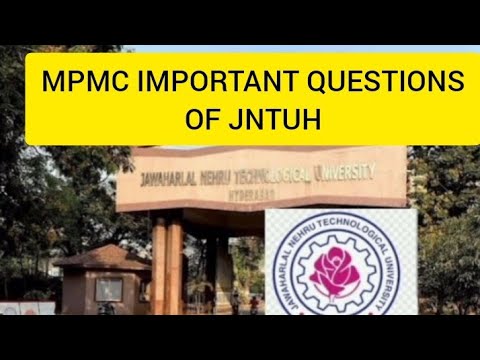 MPMC IMPORTANT QUESTIONS#JNTUH#MPMC#JNTUH#MPMC - YouTube