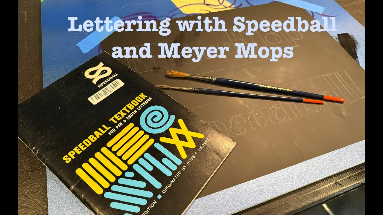 hand lettering with the Speedball textbook and Meyer mop - YouTube