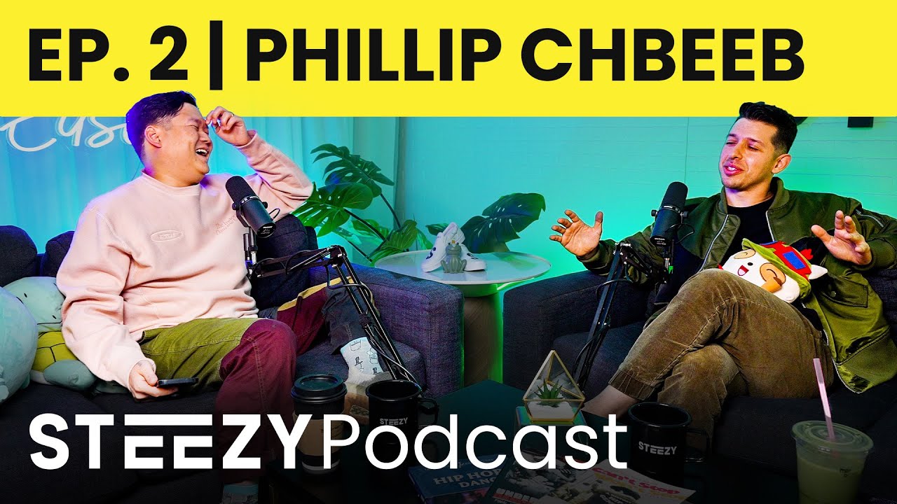 Phillip Chbeeb: Finding Your Own Dance Style | STEEZY Podcast Ep. 2 ...