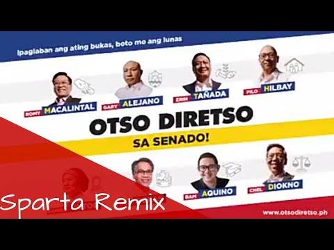 Otso Diretso Political Jingle Ad - Sparta Diamond ZGU Remix - YouTube