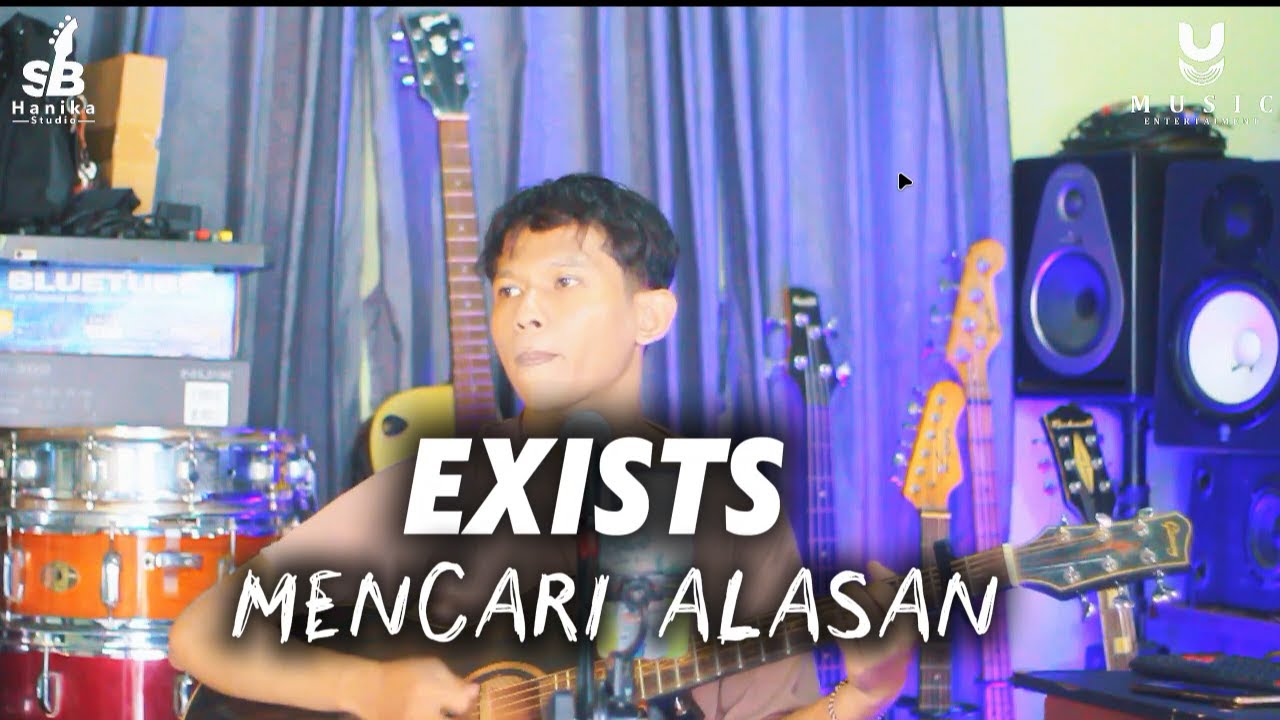 "Viral lagu enak banget" mencari alasan - exists band || cover by ...