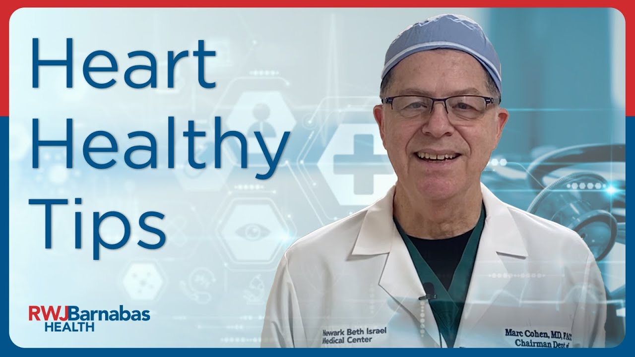 Heart Healthy Tips from Newark Beth Israel Medical Center Heart ...