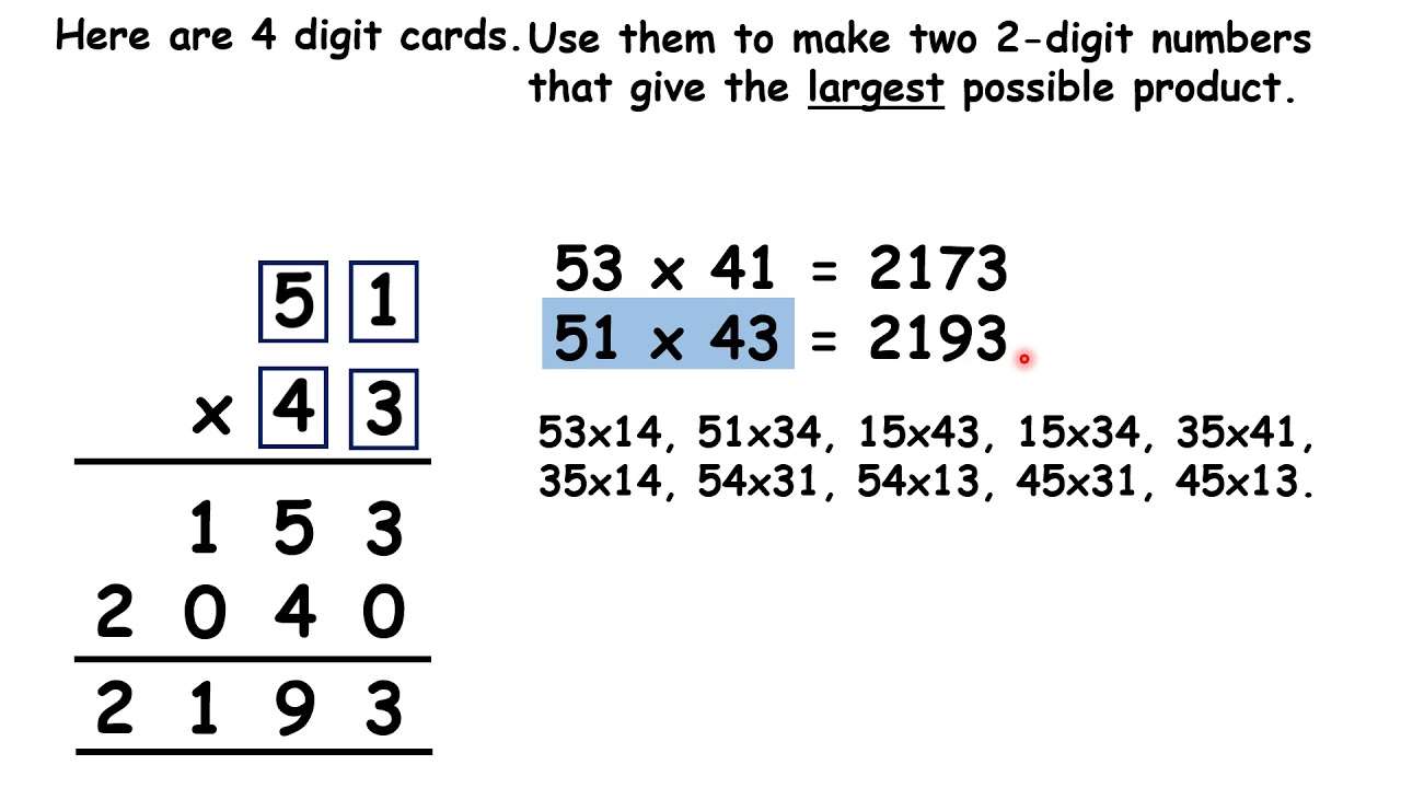 Use Digit Cards To Make The Largest Possible Product 2 Digit X 2 Digit use-digit-cards-to-make-the-largest-possible-product-2-digit-x-2-digit