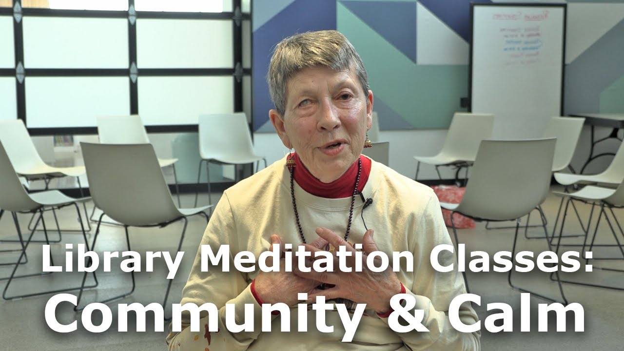 Find Community and Calm at the Library: Meditation at Pioneer Library ...