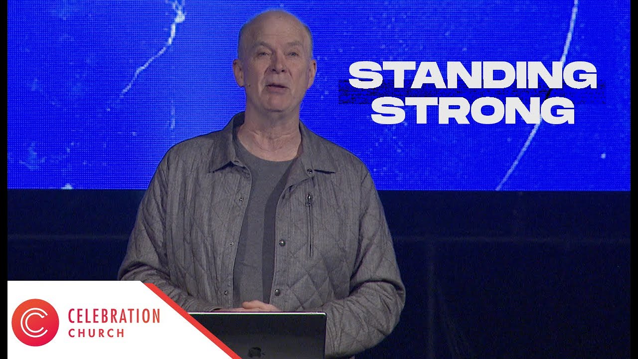 Standing Strong | Pastor Dennis Varty - YouTube