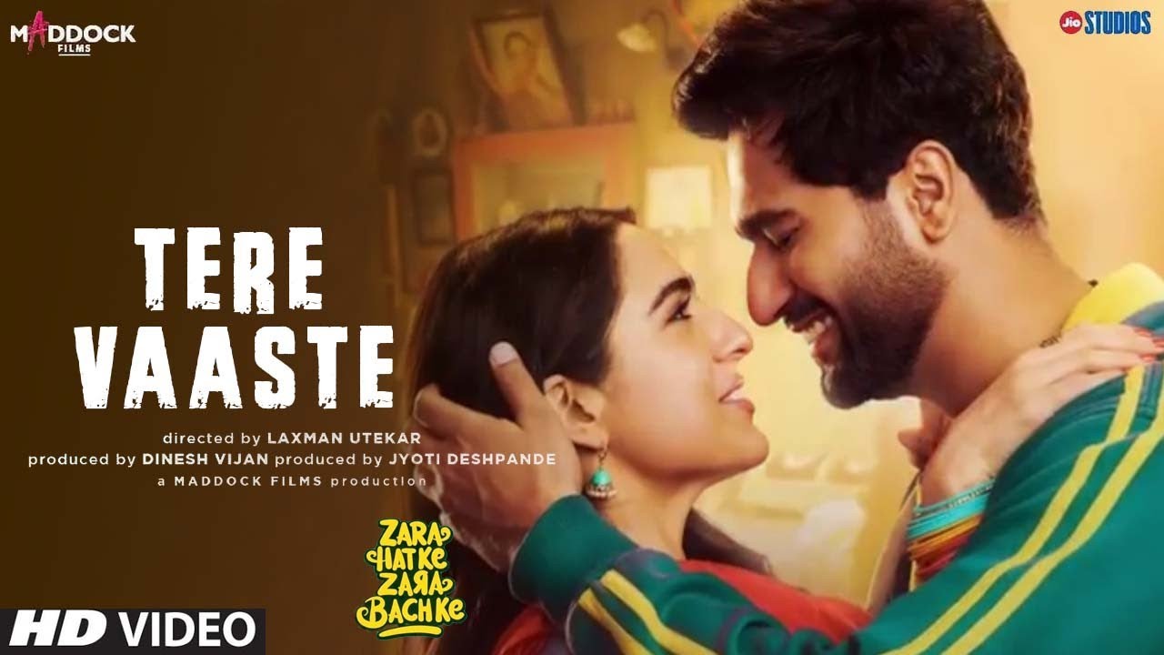 Tere Vaaste Vicky Kaushal update| Zara Hatke Zara Bachke Song update ...