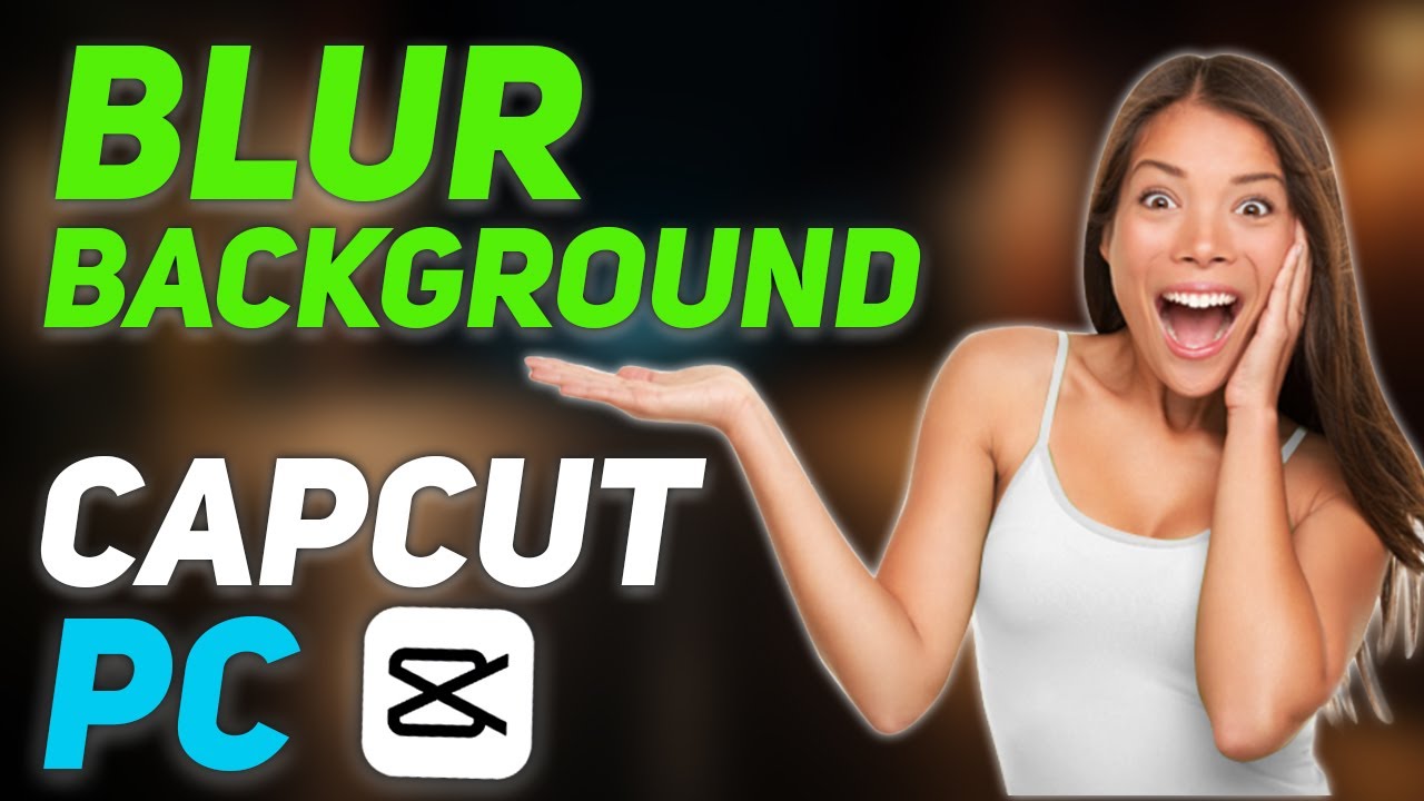 How To Blur Background in Capcut pc - YouTube