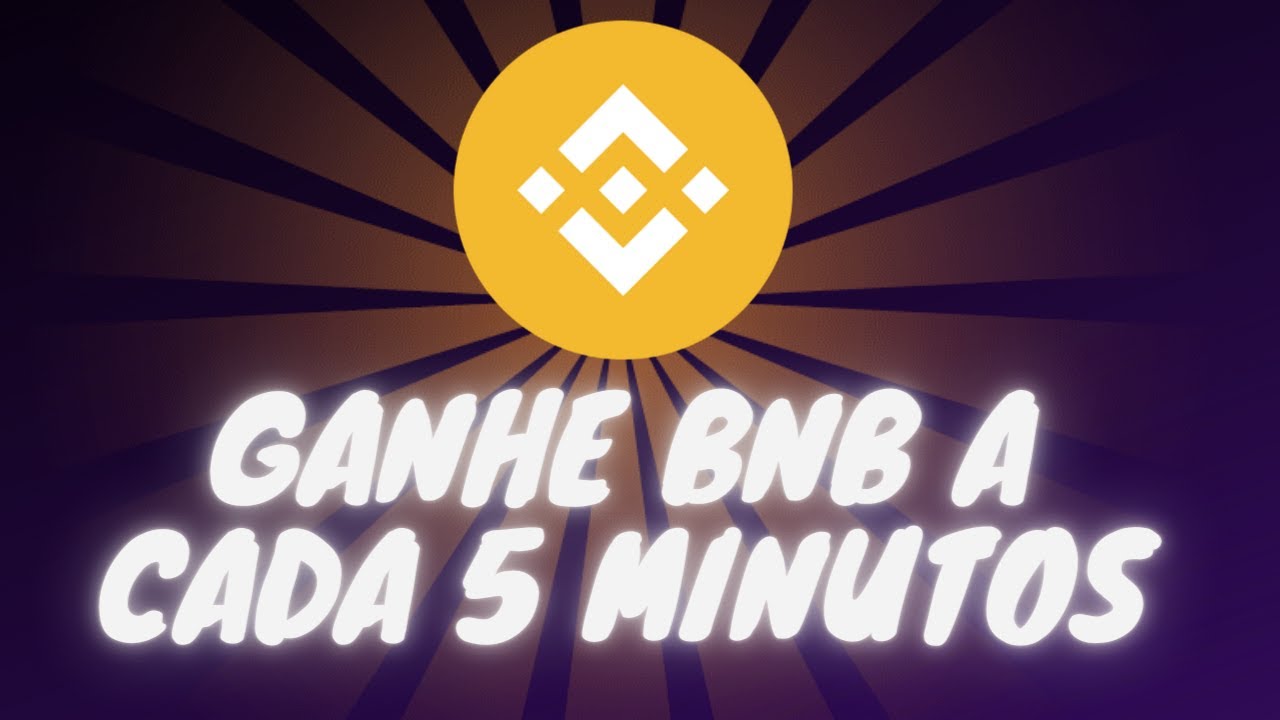 Como Ganhar BNB a Cada 5 Minutos. - YouTube