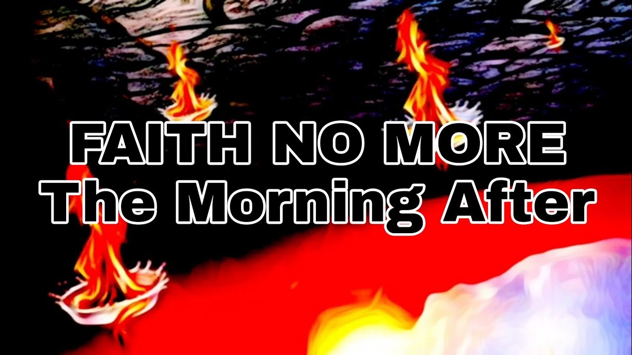 FAITH NO MORE - The Morning After (Lyric Video) - YouTube