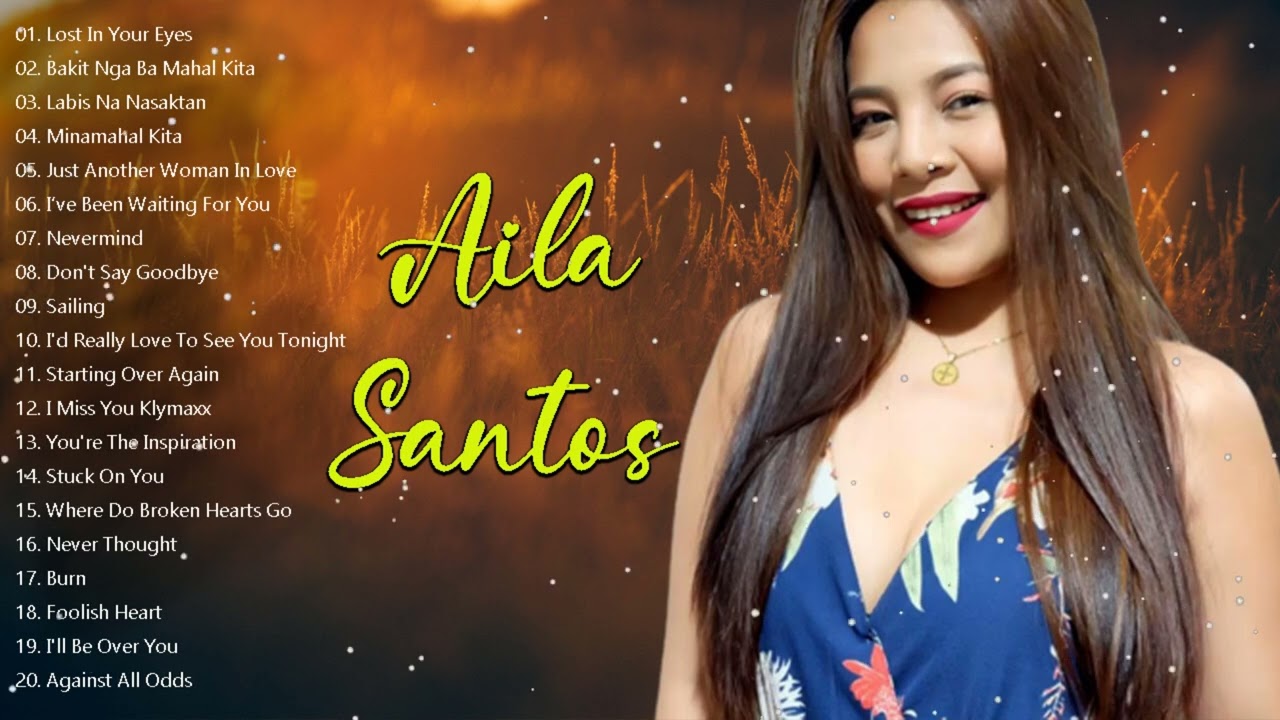 Aila Santos Nonstop Cover Love Songs - Aila Santos Greatest Hits Full ...