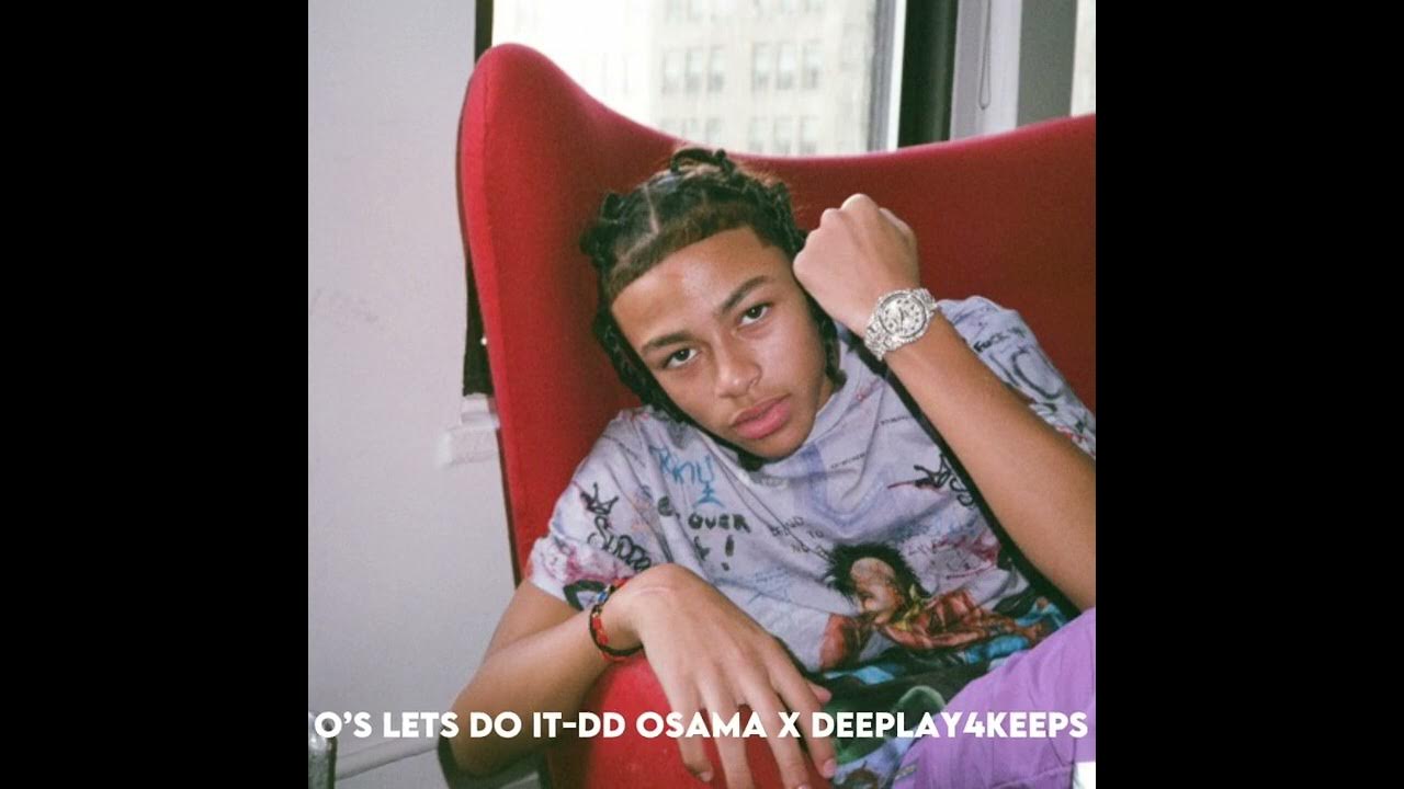 Os Lets Do It Dd Osama X Deeplay4keeps Youtube