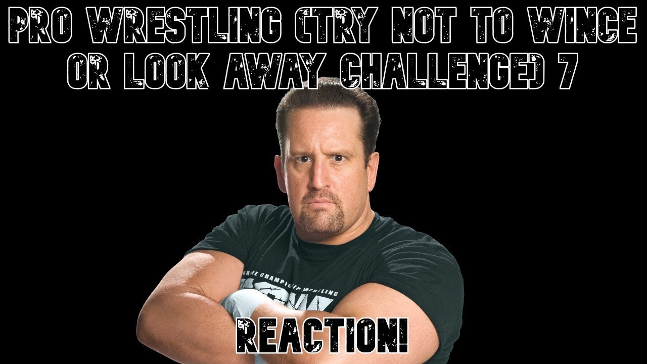Pro Wrestling (Try Not to Wince or Look Away Challenge) 7 REACTION ...