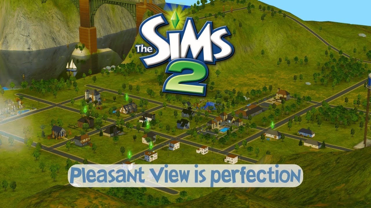 PLEASANT VIEW IS PERFECTION (THE SIMS 2) - YouTube