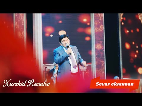 Xurshid Rasulov - Sevar ekanman (Live 2024)