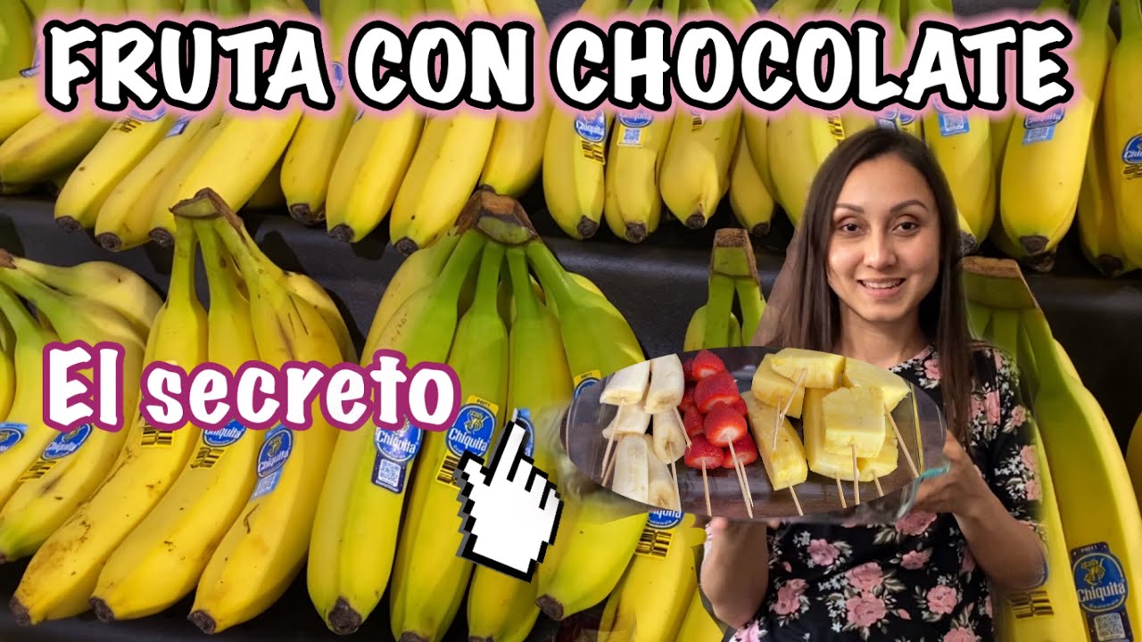 CHOCOBANANOS, CHOCOFRESA y CHOCOPIÑA ! FÁCIL - YouTube