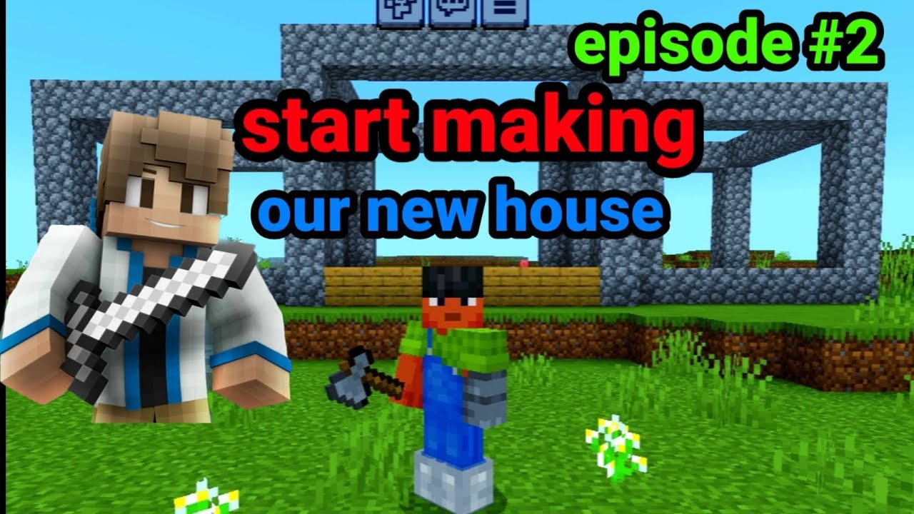 Start Making Our New House || Minecraft episode 2 - YouTube