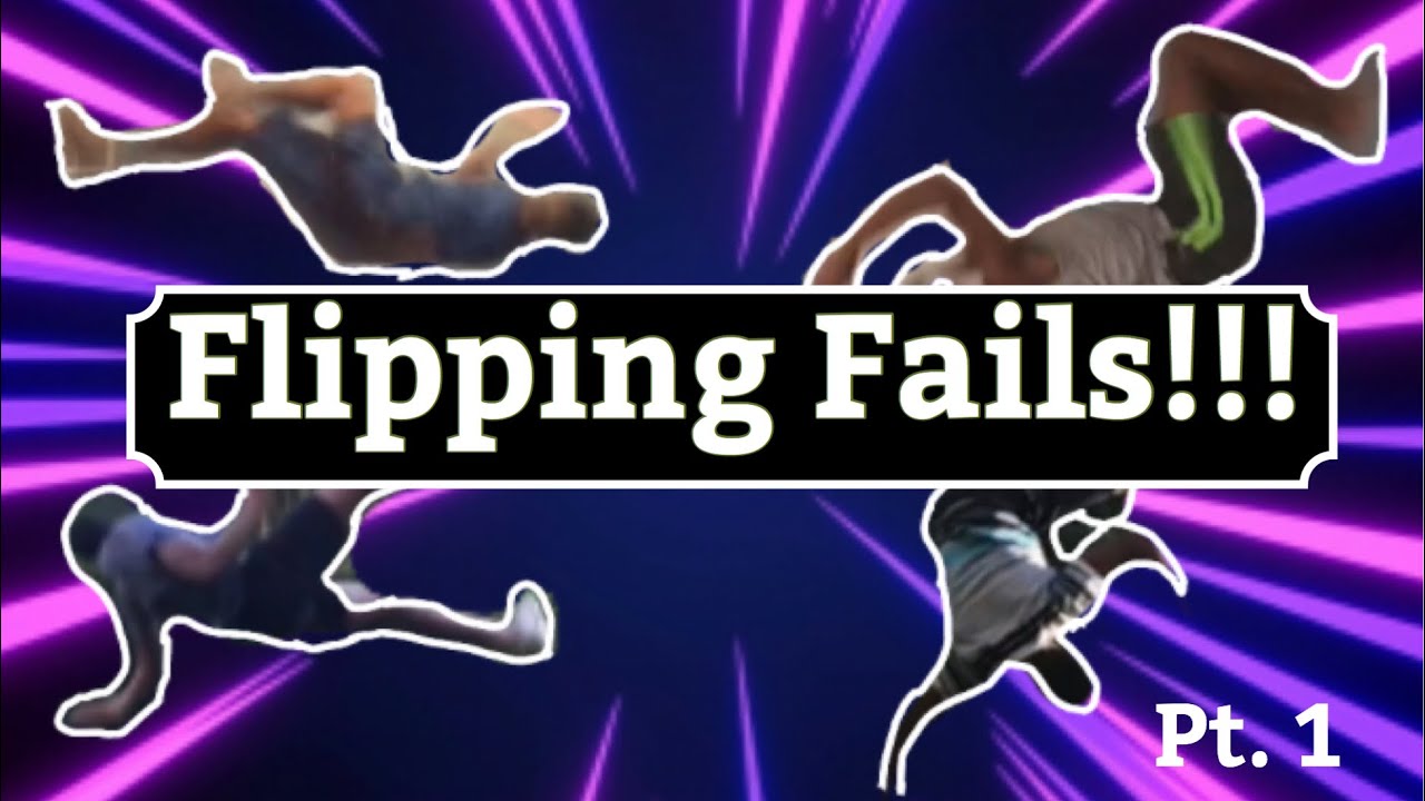 ALL OF MY FLIP FAILS! (so far) | 2020 - YouTube