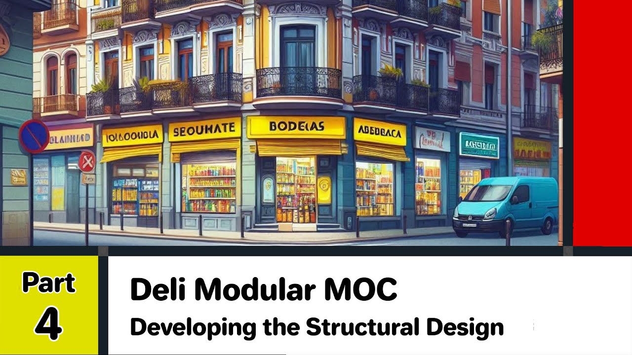 How to design and build a LEGO MOC: Deli Modular MOC Part 4 ...