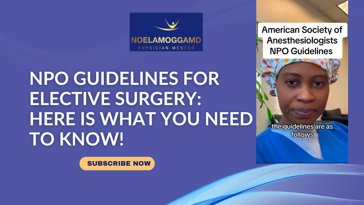Ch. 2: NPO Guidelines for elective Surgery #fasting #surgery #medicine ...