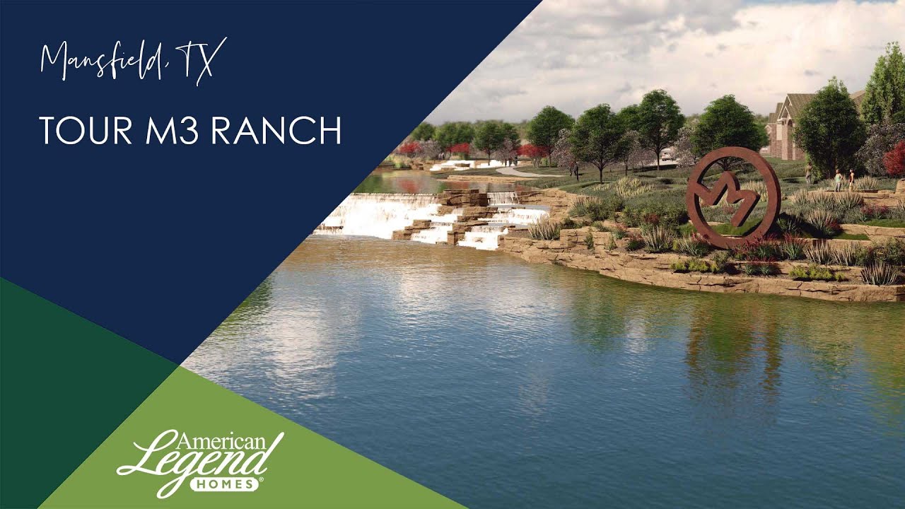 M3 Ranch - Mansfield, TX 76063 - American Legend Homes - YouTube