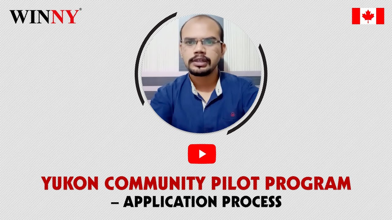 Yukon Community Pilot program (YCP) | Canada work permit | Step by step ...