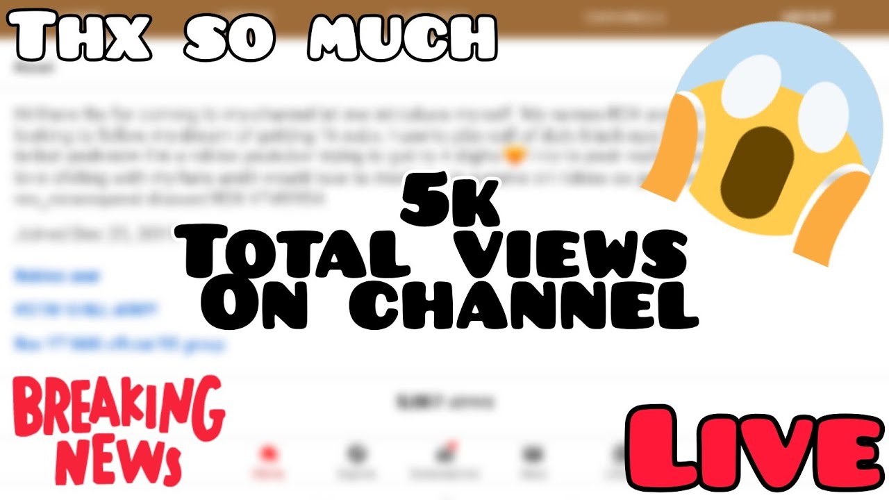 5K CHANNEL TOTAL VIEWS FUN STREAM🧡 - YouTube