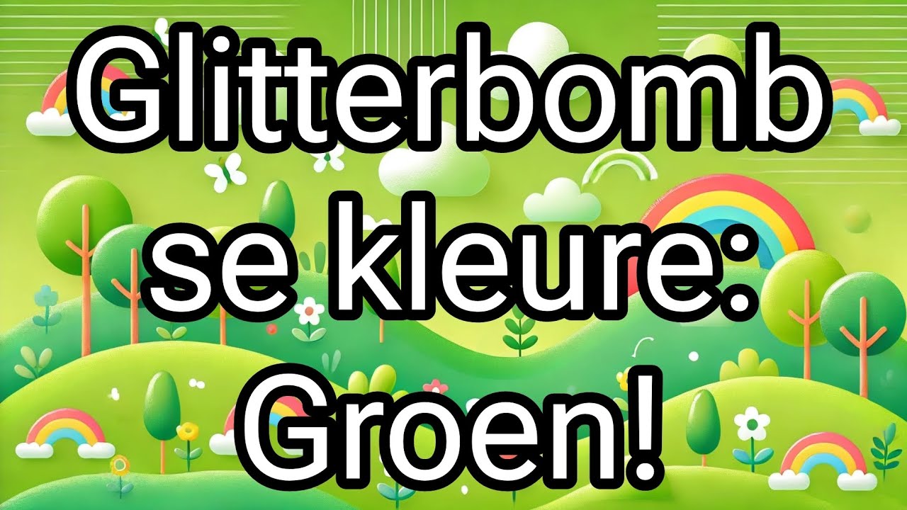 Glitterbomb se kleure: Groen! - YouTube