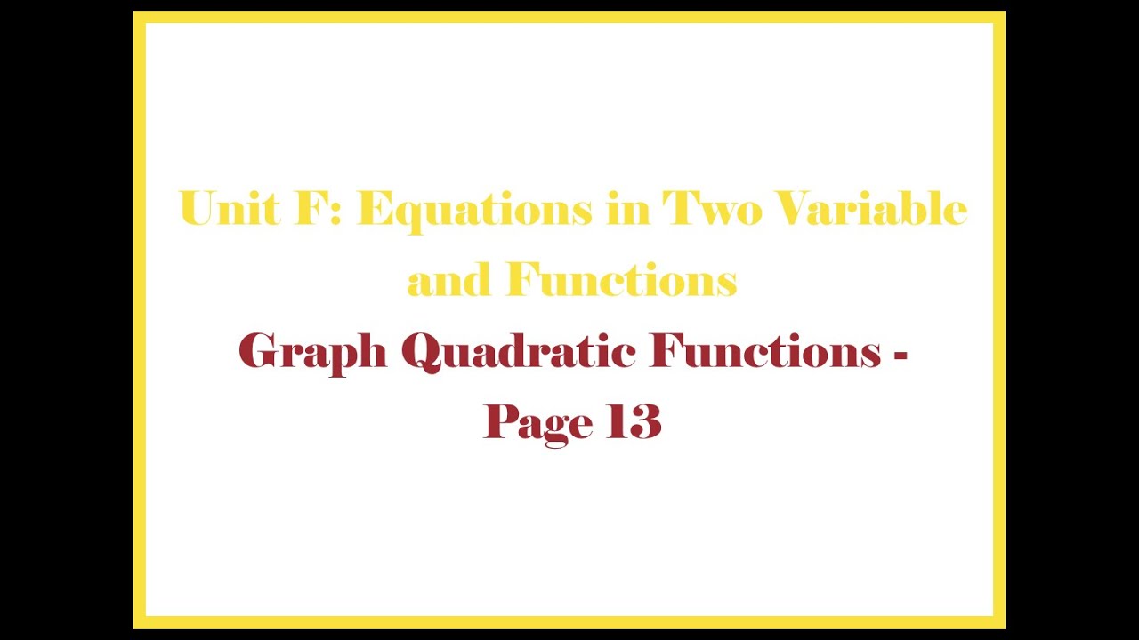 Unit F 10 Quadratic Functions YouTube unit-f-10-quadratic-functions-youtube