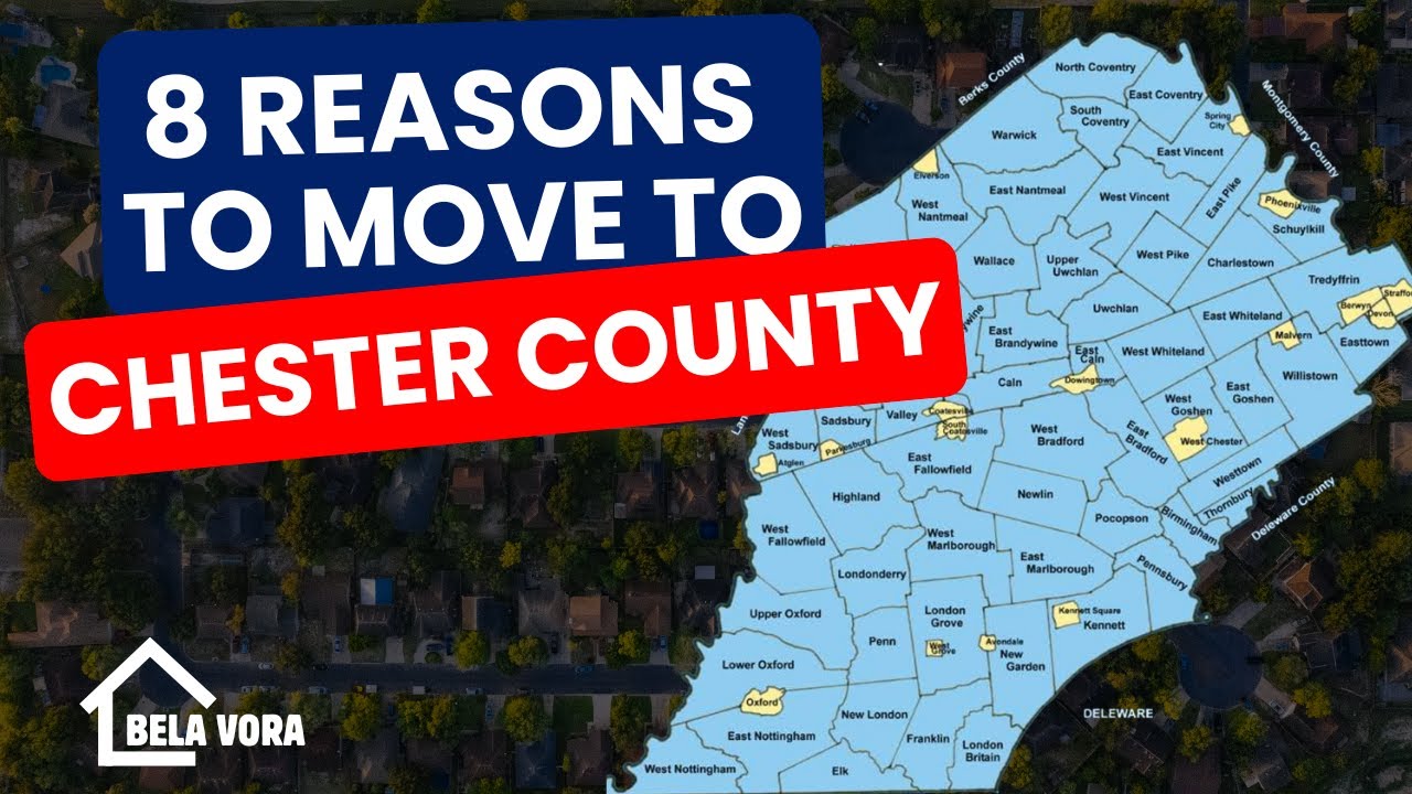 Moving to Chester County, PA? Top 8 Reasons to live in the BEST county ...