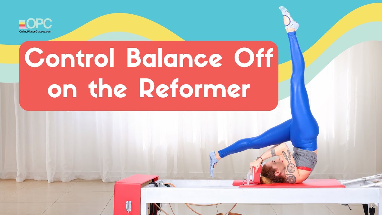 Control Balance Off on the Reformer | OPC - YouTube