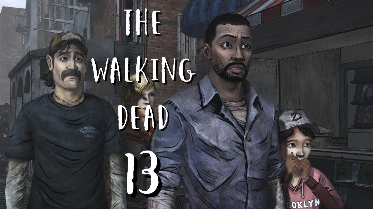 More survivors! | The Walking Dead | Part 13 - YouTube