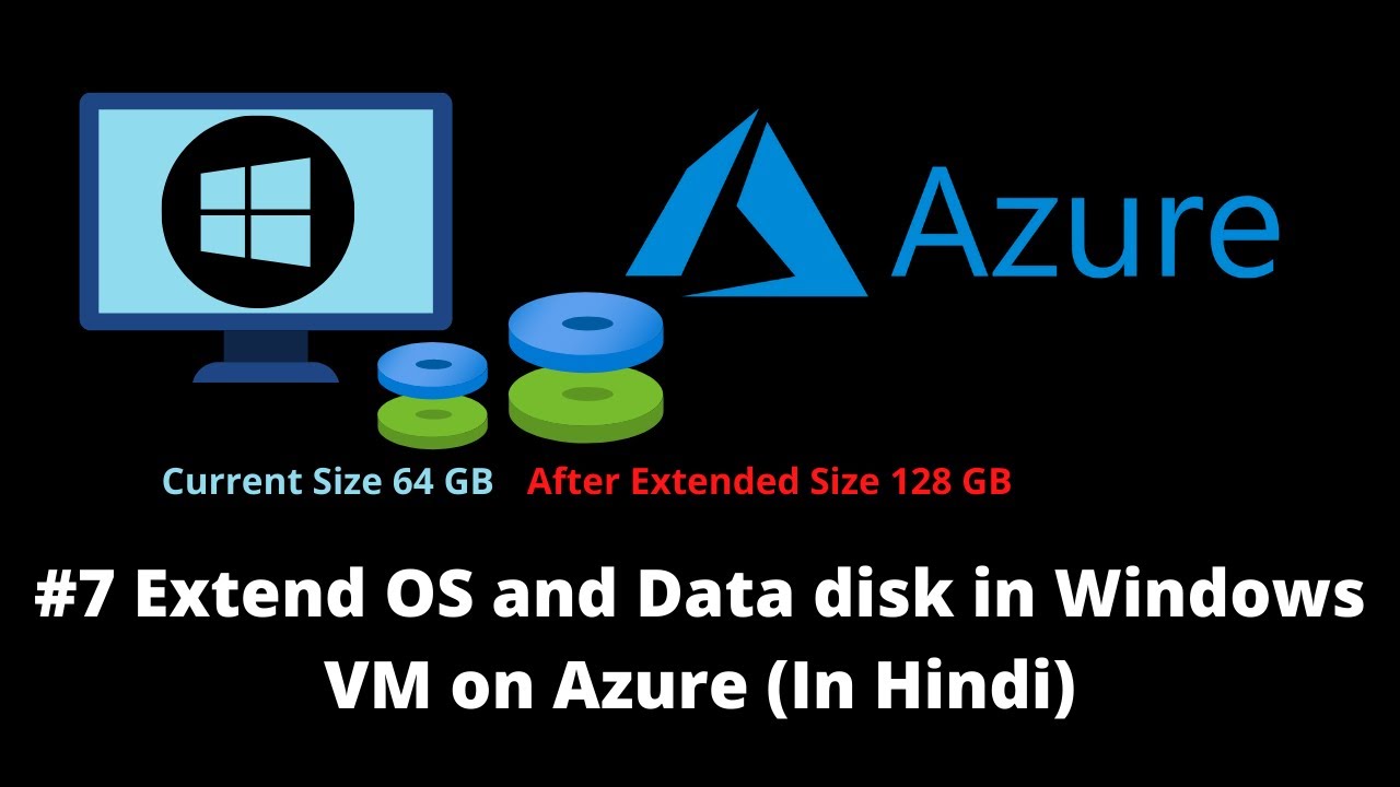 How To Extend Data Disk Of A Windows VM On Azure In Hindi How To Extend Data Disk Of A Windows VM On Azure In Hindi