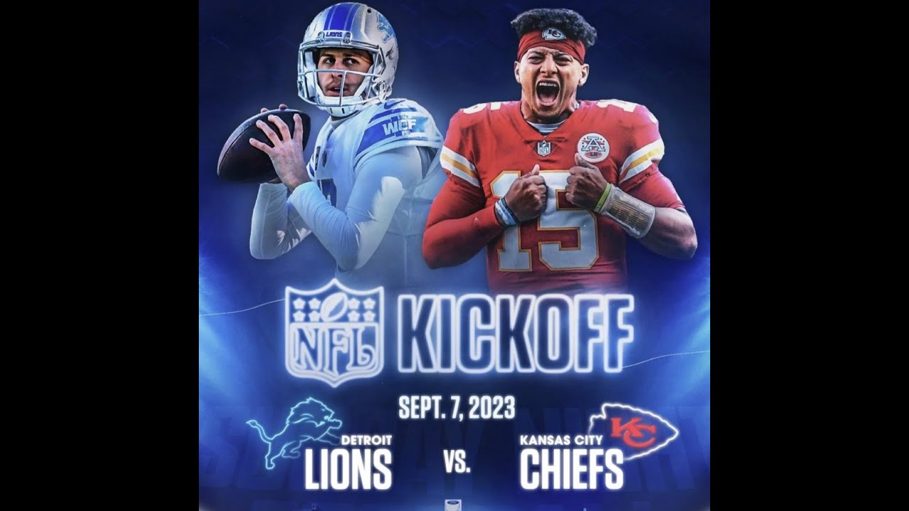 Kansas City Chiefs vs Detroit Lions Live-Play-By-Play Season Opener ...