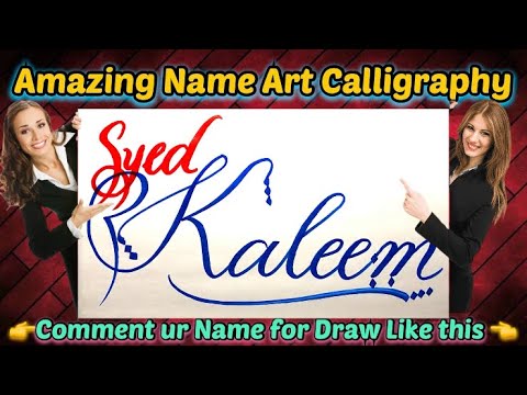 Syed Kaleem Name Signature Calligraphy Status | How to Draw, Cursive ...