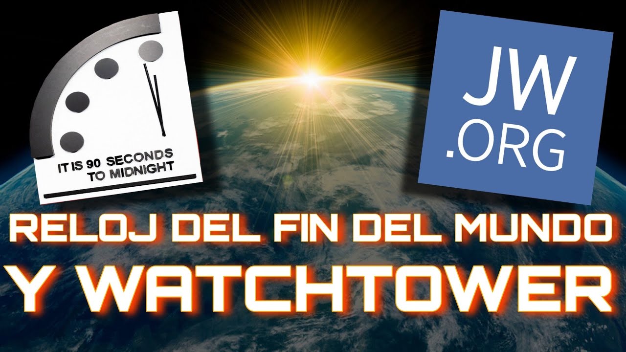 Testigos de Jehová y el RELOJ DEL JUICIO FINAL 🕚 (Blog 143) - YouTube