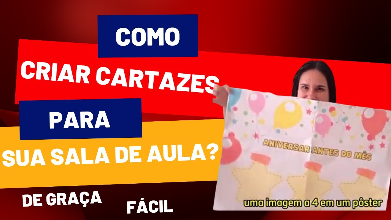 Como criar cartazes para sua sala de aula?|Fácil, rápido, de graça e on ...