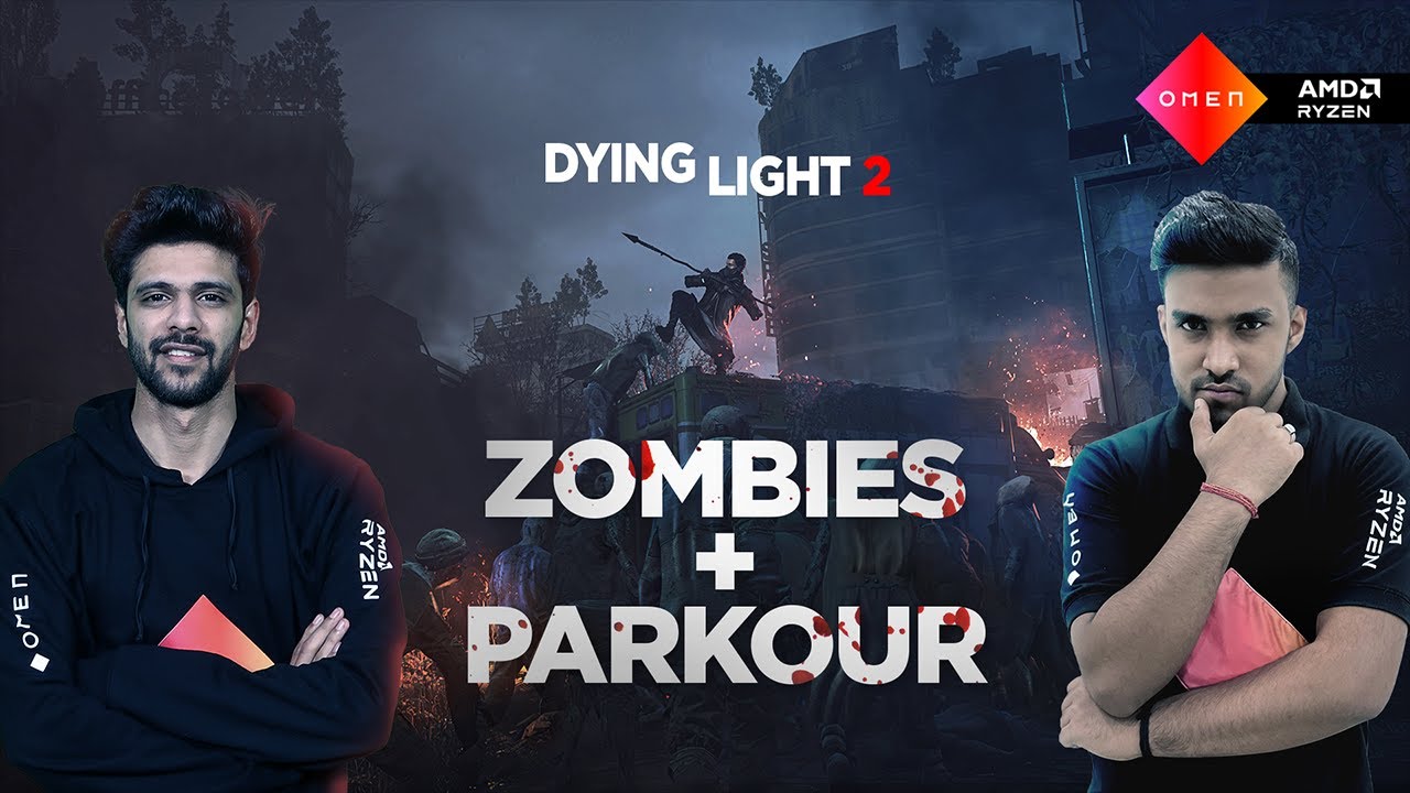 Parkour With Zombies! | Dying Light 2 with OMEN Squad - YouTube