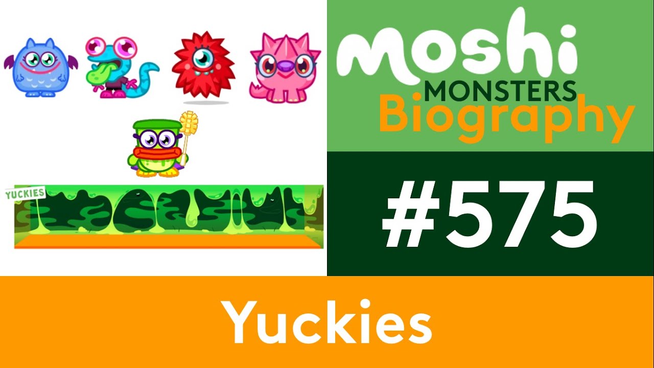 Moshi Monsters Biography #575 - Yuckies - YouTube