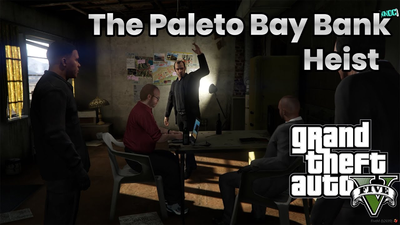 GTA 5 PC | The Paleto Bay Bank Heist | Walkthrough | - YouTube