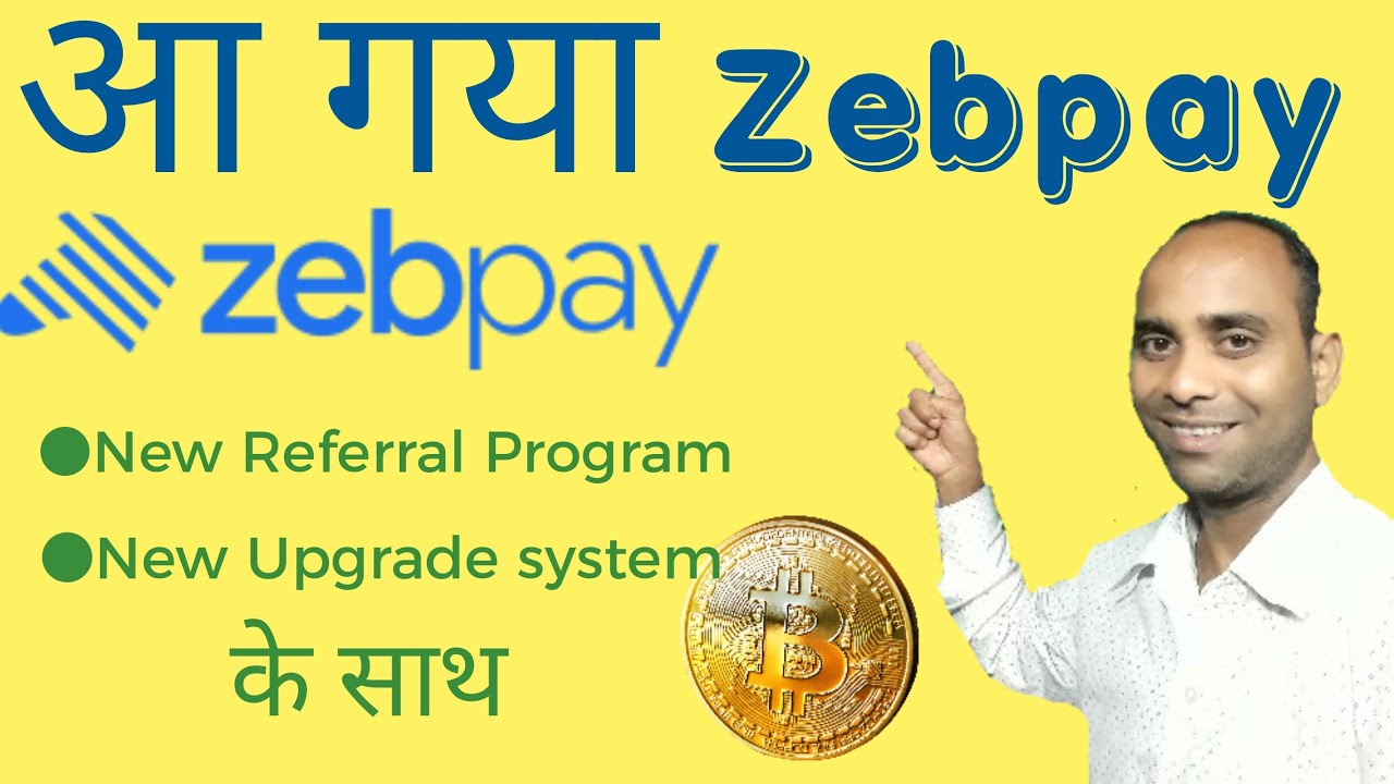 आ गया Zebpay | Zebpay Deposit Withdrawal - YouTube
