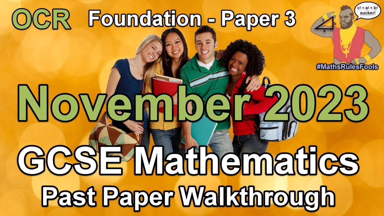 GCSE Maths OCR November 2023 Paper 3 Foundation Tier Walkthrough - YouTube