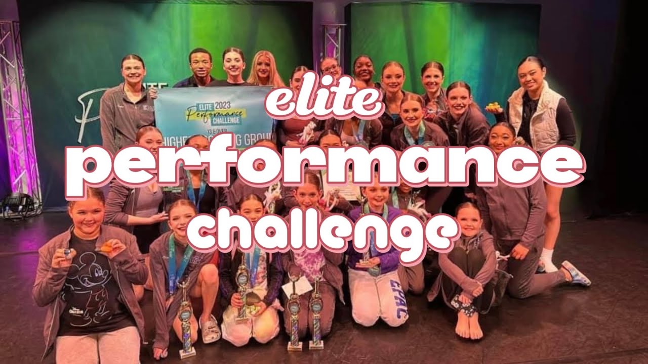 ELITE PERFORMANCE CHALLENGE 2023 | Dance Competition Vlog (3/18/23 ...