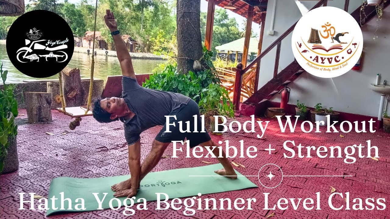 Strength + Flexible - Full Body Workout I Hatha Yoga Beginners Level ...