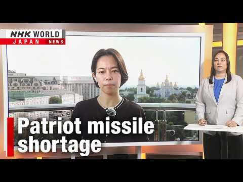 Why Ukraine wants the US's Patriot missilesーNHK WORLD-JAPAN NEWS