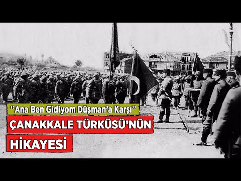 Çanakkale Türküsü'nün Hikayesi