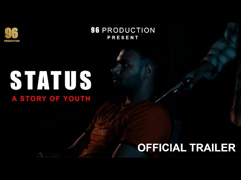 STATUS  Official Trailer