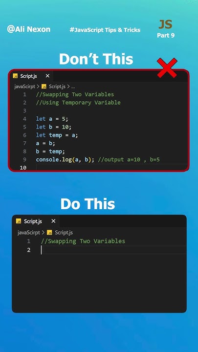 Swap Two Variables in JavaScript: Temporary Variable vs. Array Destructuring! | JS Tips Part_9 ...