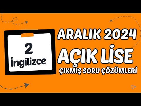 Açık Lise Çıkmış Sorular - Aralık 2024 - İngilizce 2
