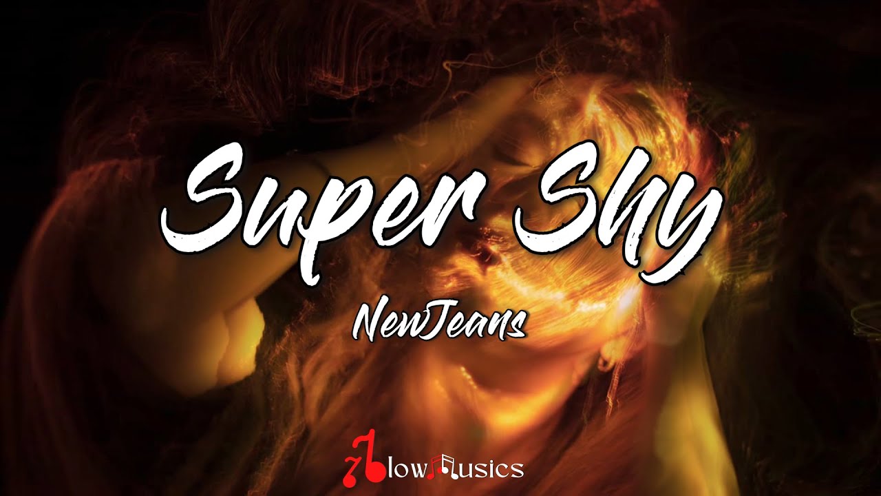 NewJeans - Super Shy (Lyrics) | I'm super shy, super shy - YouTube